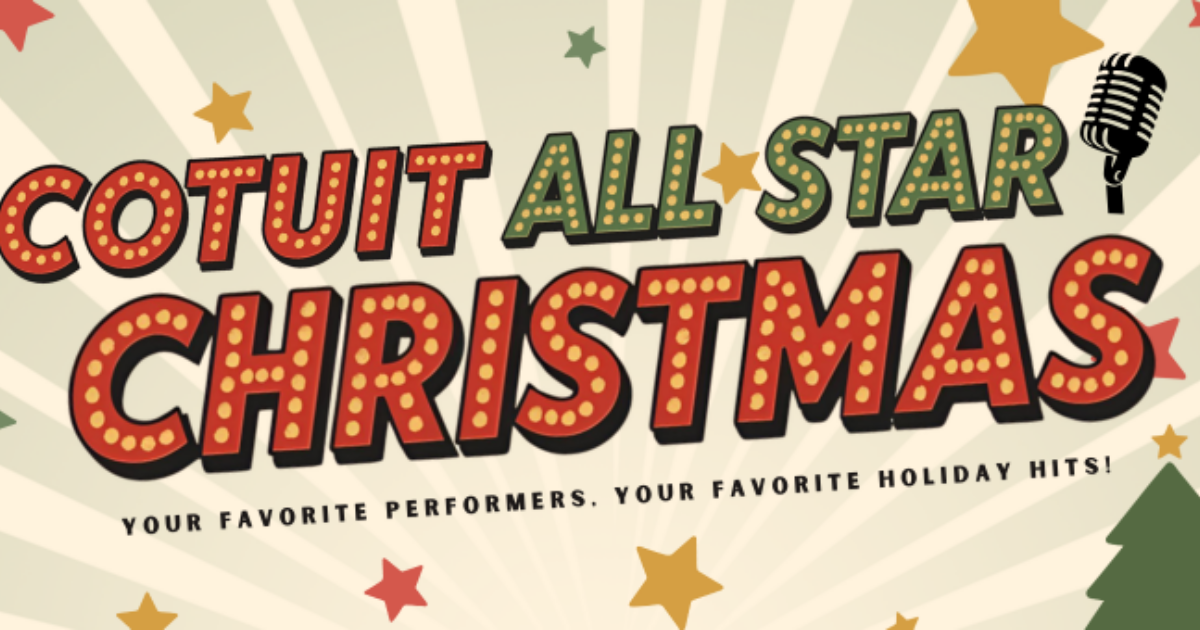 SOLD OUT! A Cotuit All-Star Christmas | Cotuit Center for the Arts